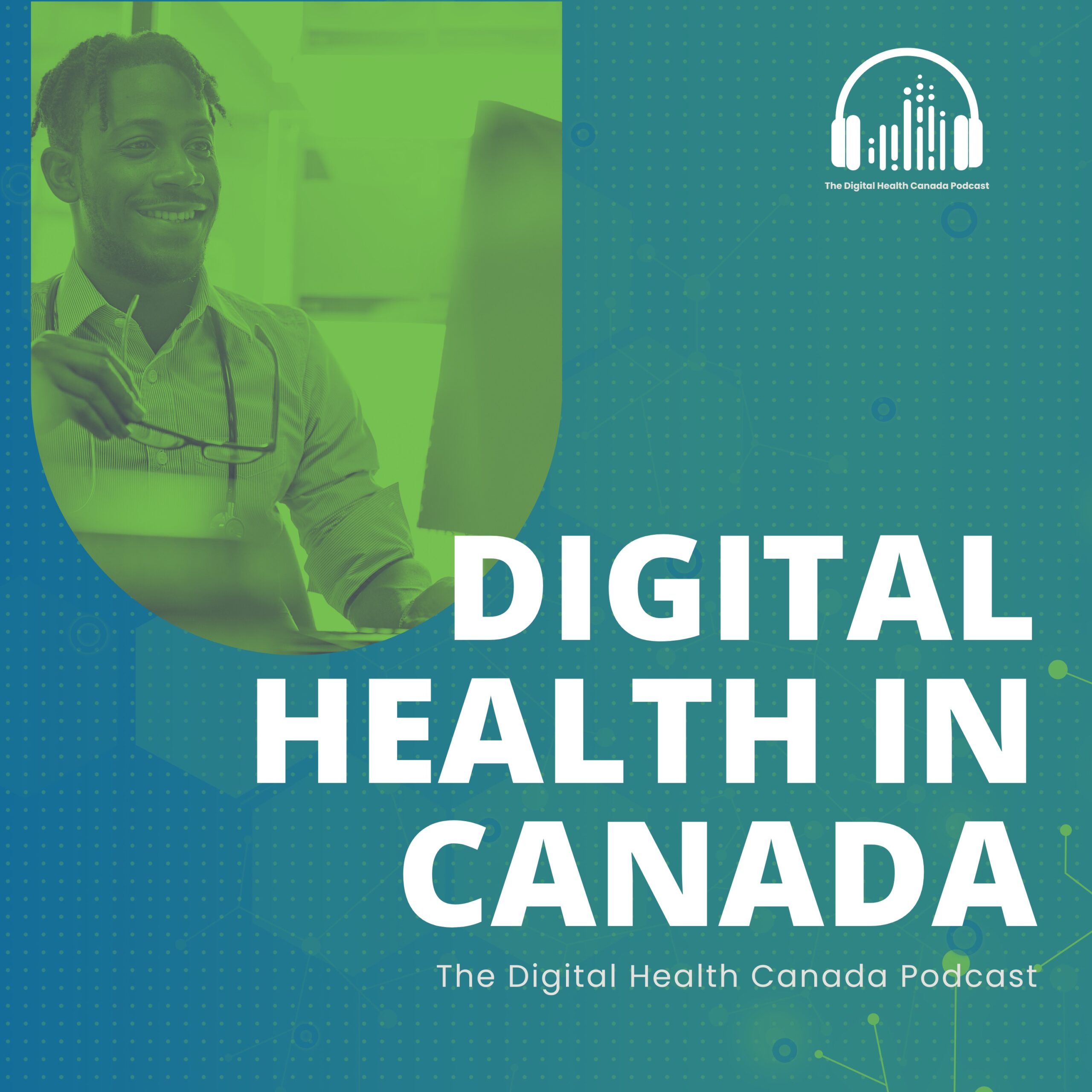 Digital Health in Canada - Trailer - Digital Health Canada